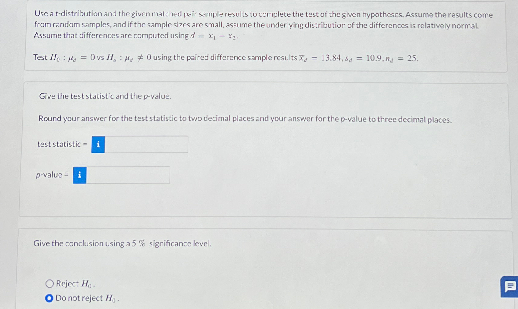 Solved Use a t-distribution and the given matched pair | Chegg.com