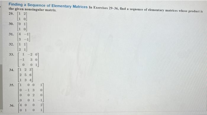 Solved Finding A Sequence Of Elementary Matrices In 7171