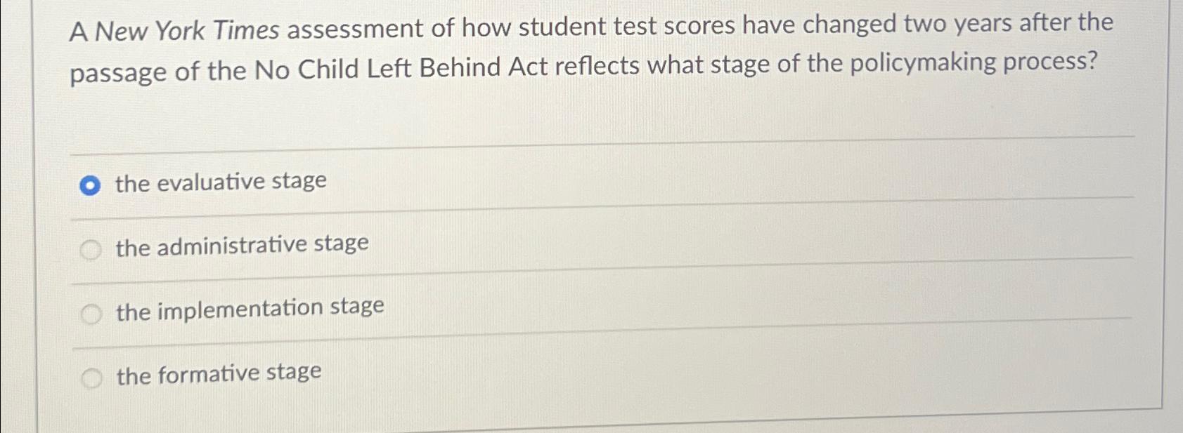 Solved A New York Times assessment of how student test | Chegg.com