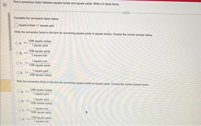 Solved Find a conversion factor between square inches and | Chegg.com