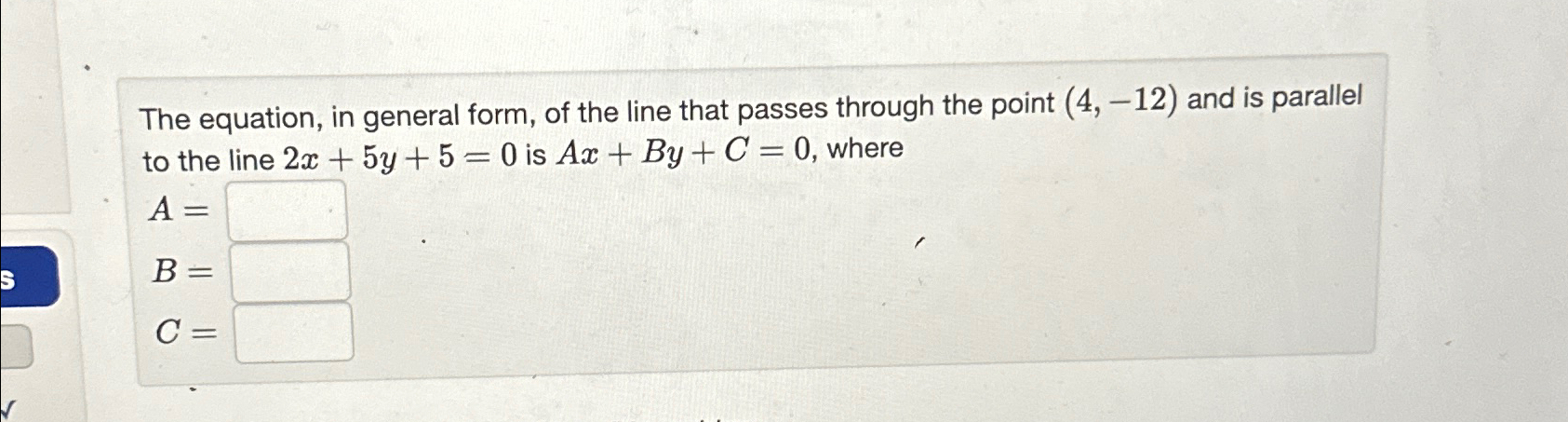 Solved The equation, in general form, of the line that | Chegg.com