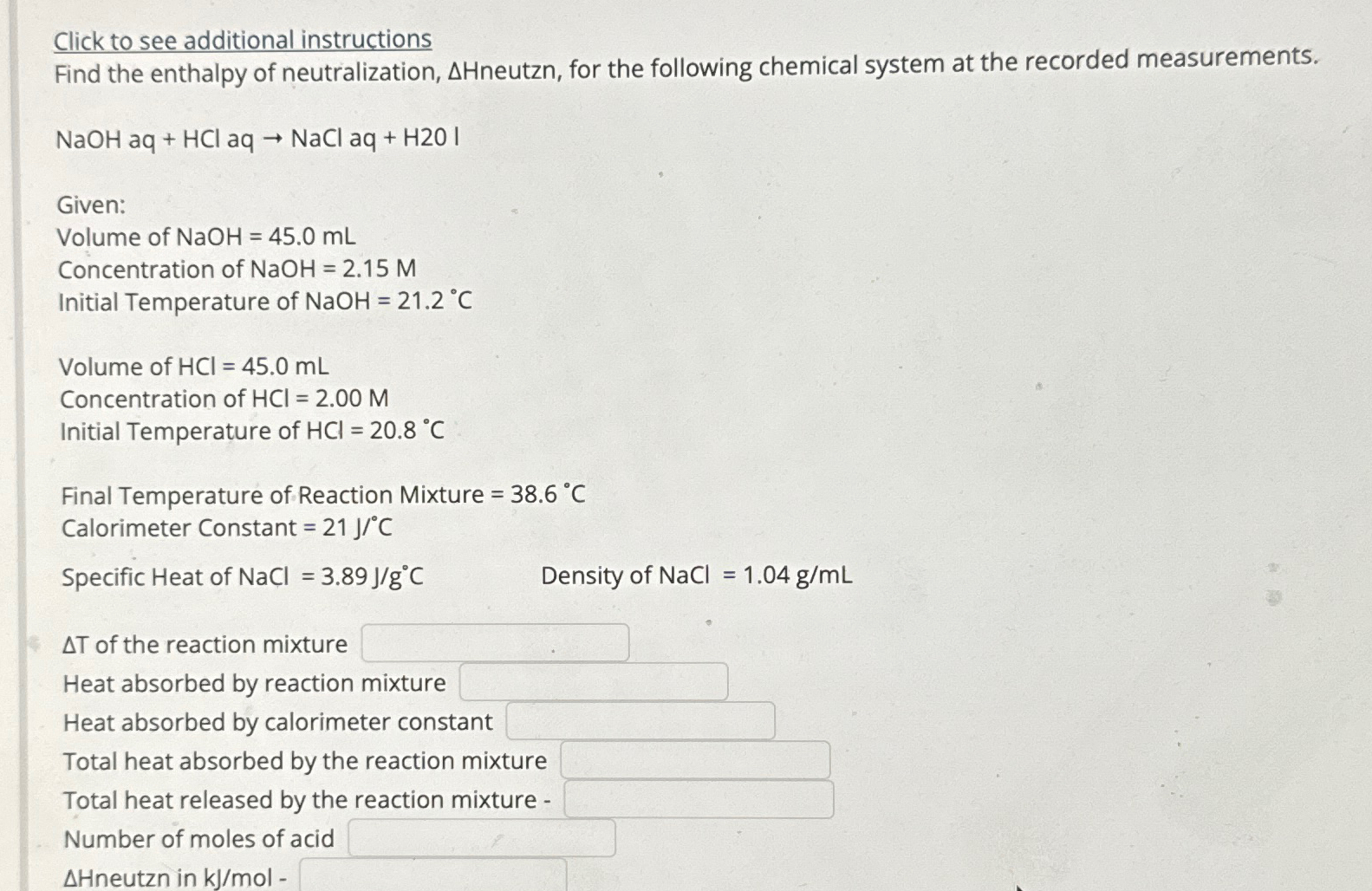 Solved Find the enthalpy of neutralization, Δ ﻿Hneutzn, for | Chegg.com