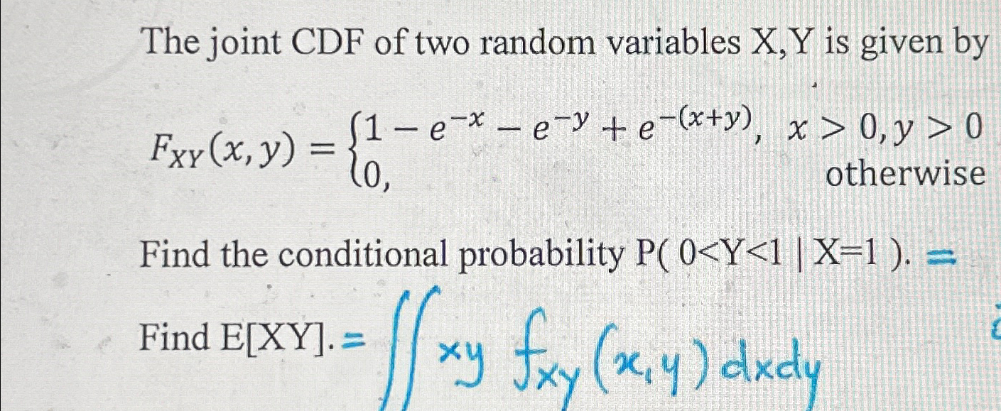 Solved The joint CDF ﻿of two random variables x,Y ﻿is given | Chegg.com