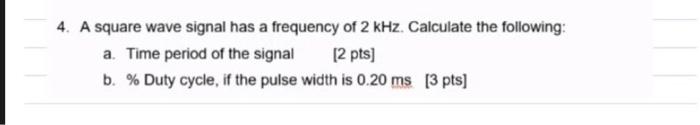 Solved 2 A Basic 2 Input Logic Circuit Has A High On One 