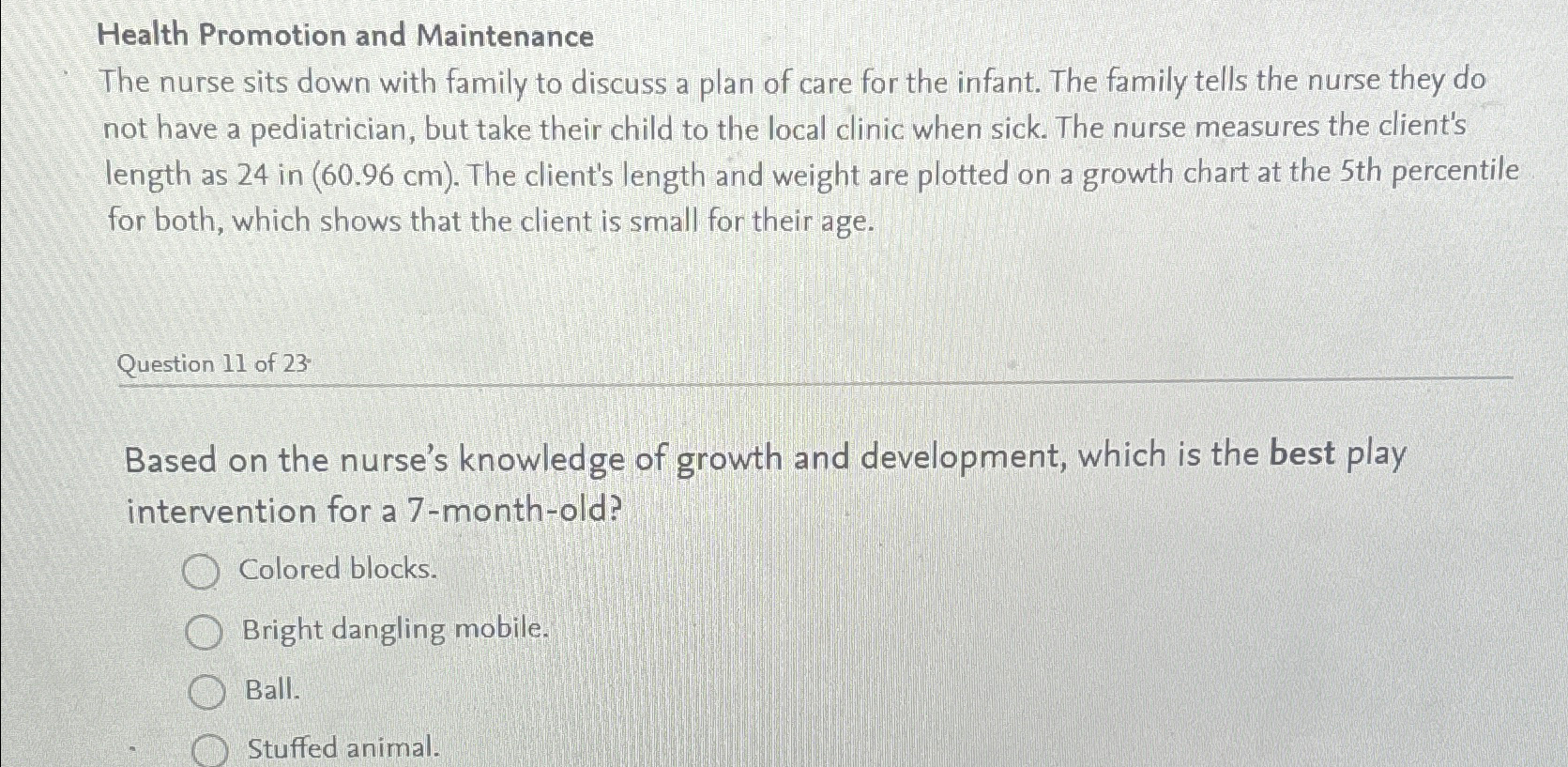 Solved Health Promotion and MaintenanceThe nurse sits down | Chegg.com