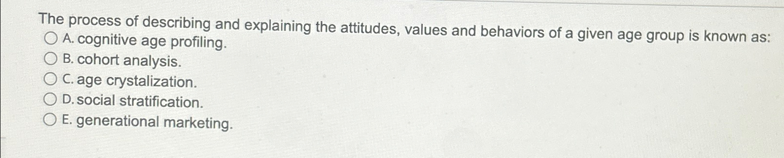 Solved The process of describing and explaining the | Chegg.com