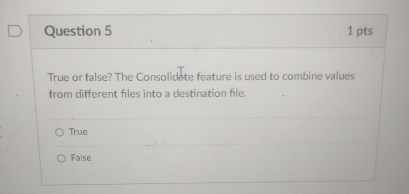 Solved Question 51 ﻿ptsTrue or false? The Consolidate | Chegg.com