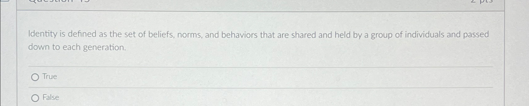 Solved Identity is defined as the set of beliefs, norms, and | Chegg.com