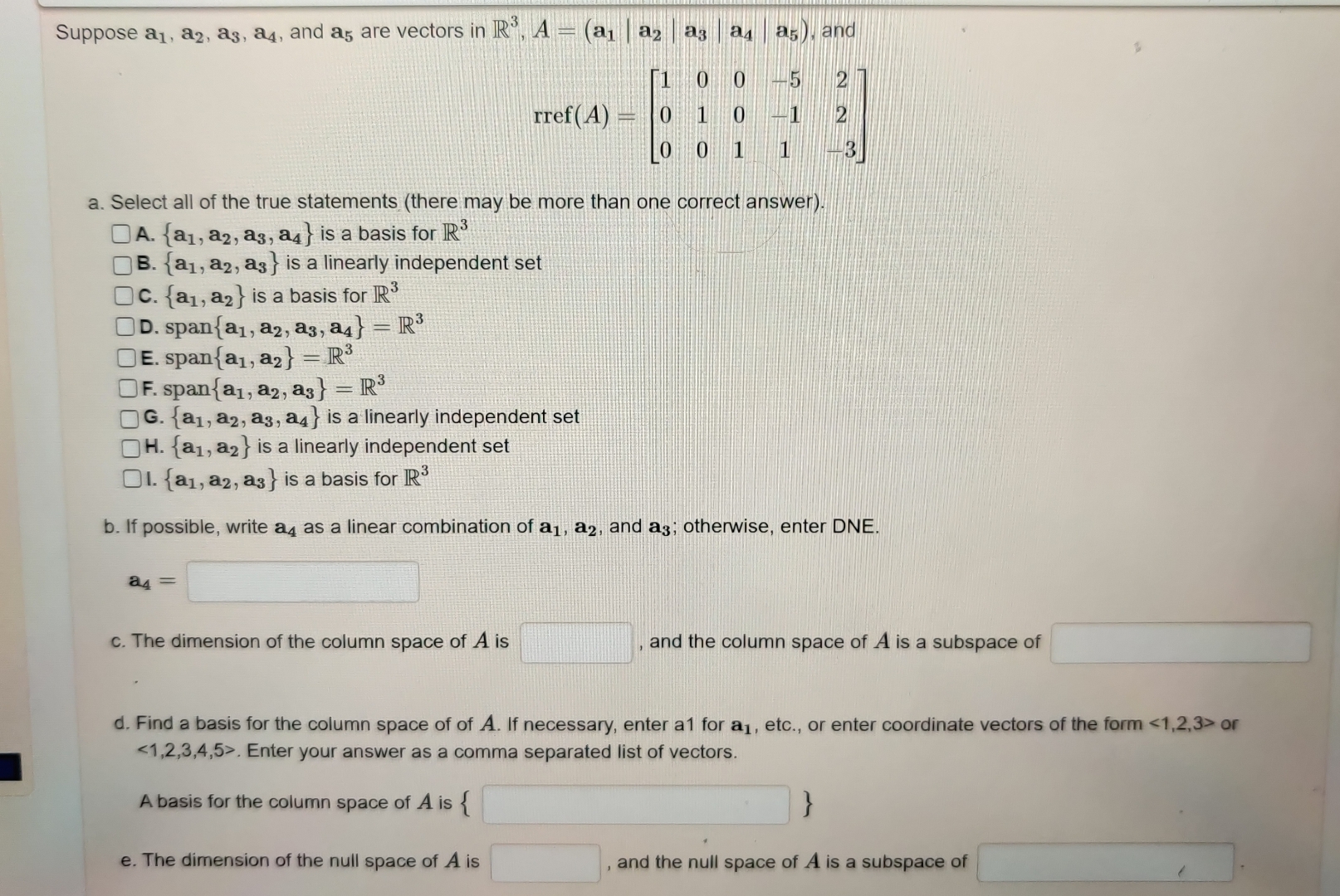 Solved Suppose a1,a2,a3,a4, ﻿and a5 ﻿are vectors in | Chegg.com