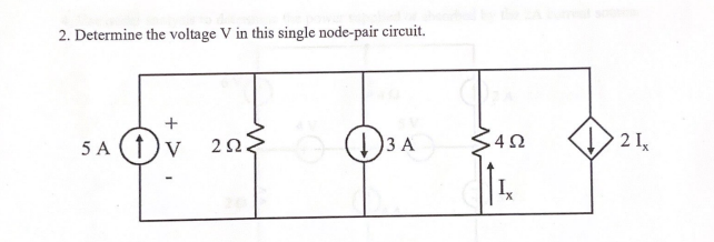 Solved Determine the voltage V ﻿in this single node-pair | Chegg.com