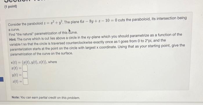 Solved Consider the paraboloid z=x2+y2. The plane | Chegg.com