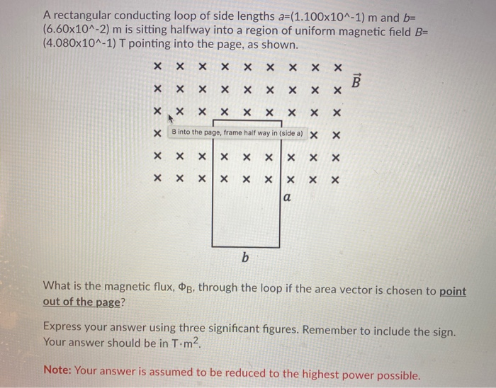 Solved A rectangular conducting loop of side lengths | Chegg.com