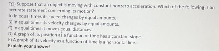 Solved Q1) Suppose that an object is moving with constant | Chegg.com