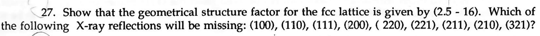 Solved Show that the geometrical structure factor for the | Chegg.com