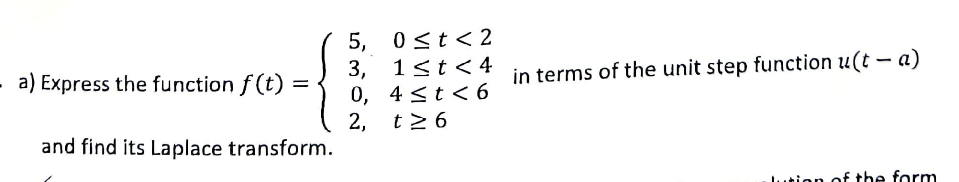 Solved a) ﻿Express the function | Chegg.com