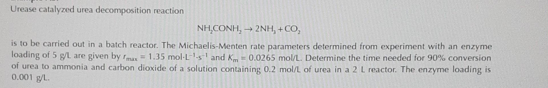 Solved Urease catalyzed urea decomposition reaction NH,CONH, | Chegg.com