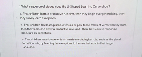 1 ﻿What sequence of stages does the U-Shaped Learning | Chegg.com