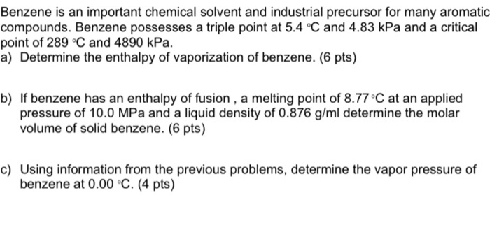 Solved Benzene is an important chemical solvent and | Chegg.com