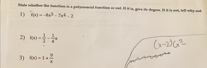 Solved State whether the function is a polynomial function | Chegg.com
