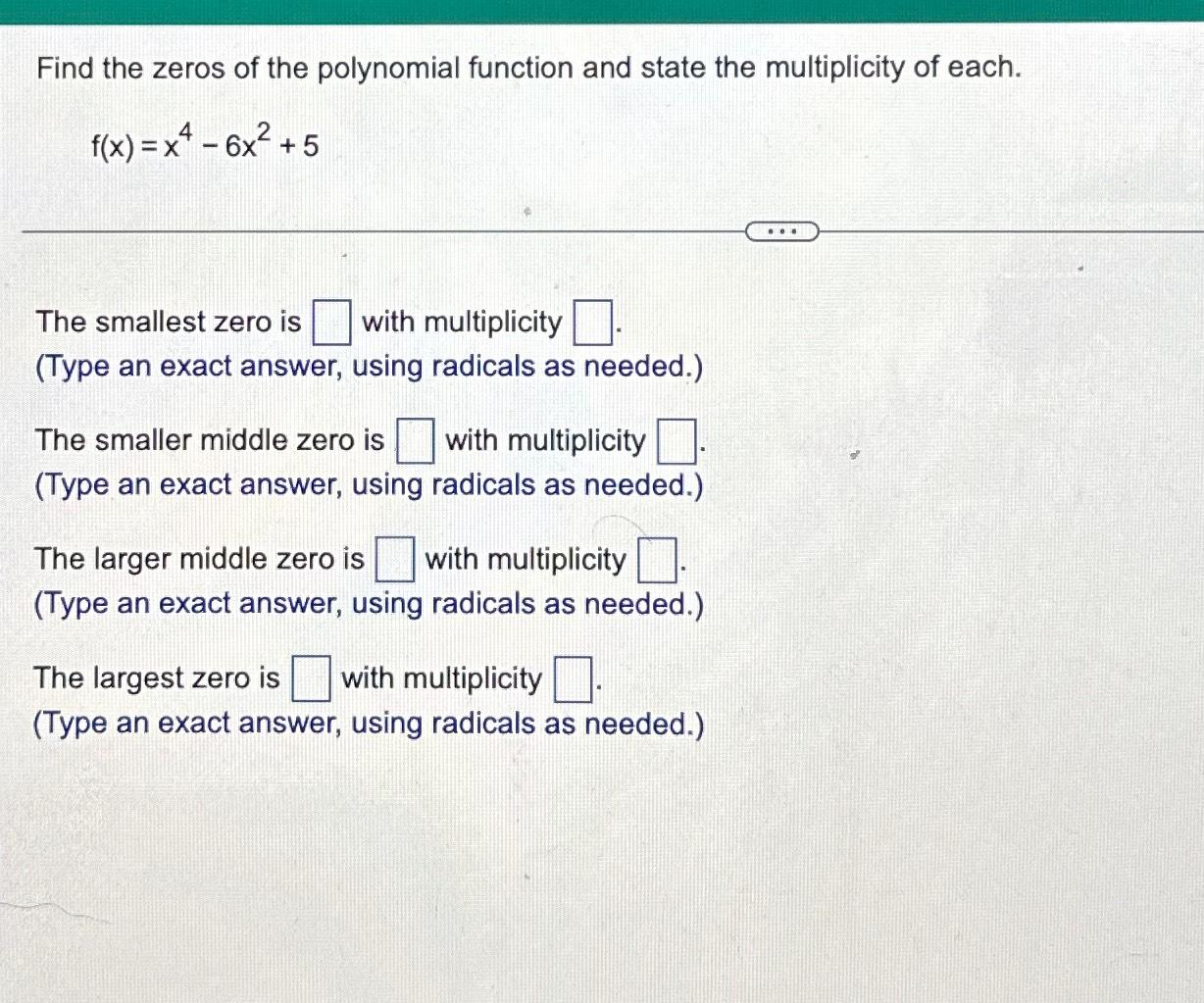 Solved Find the zeros of the polynomial function and state | Chegg.com