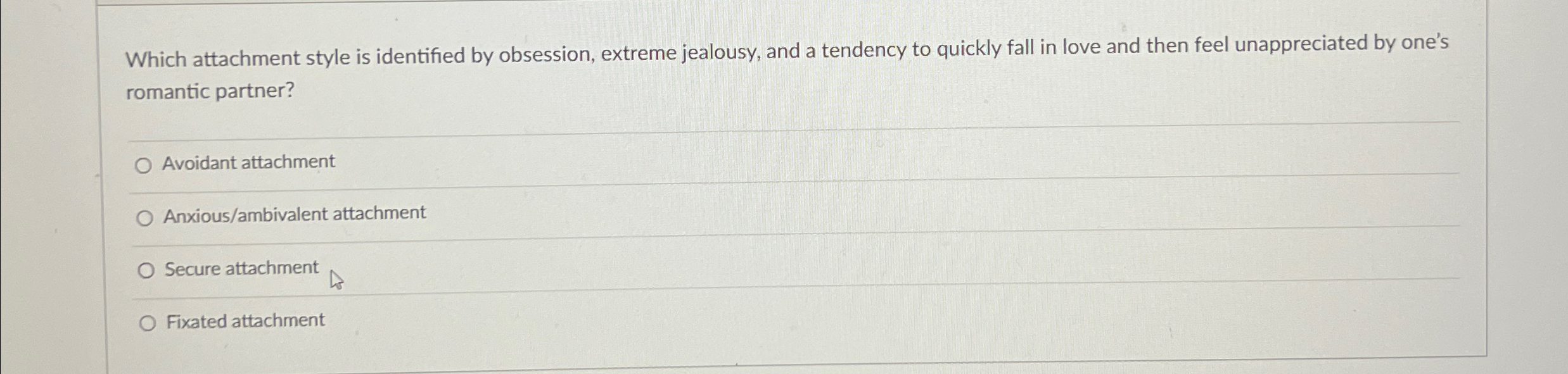Solved Which attachment style is identified by obsession, | Chegg.com