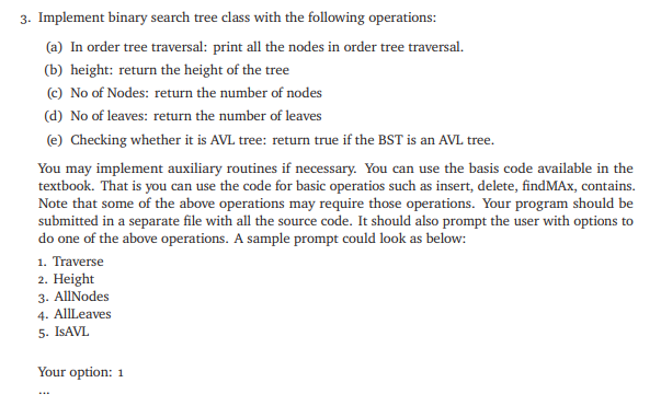 Solved Implement binary search tree class with the following | Chegg.com Solved Implement binary search tree class with the following | Chegg.com