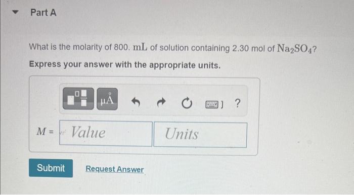 Solved What is the molarity of 800.mL of solution containing | Chegg.com