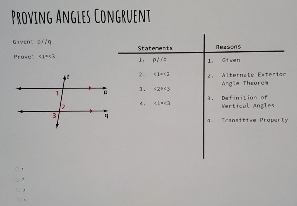 Solved PROVING ANGLES CONGRUENT Given: p//a Prove: | Chegg.com