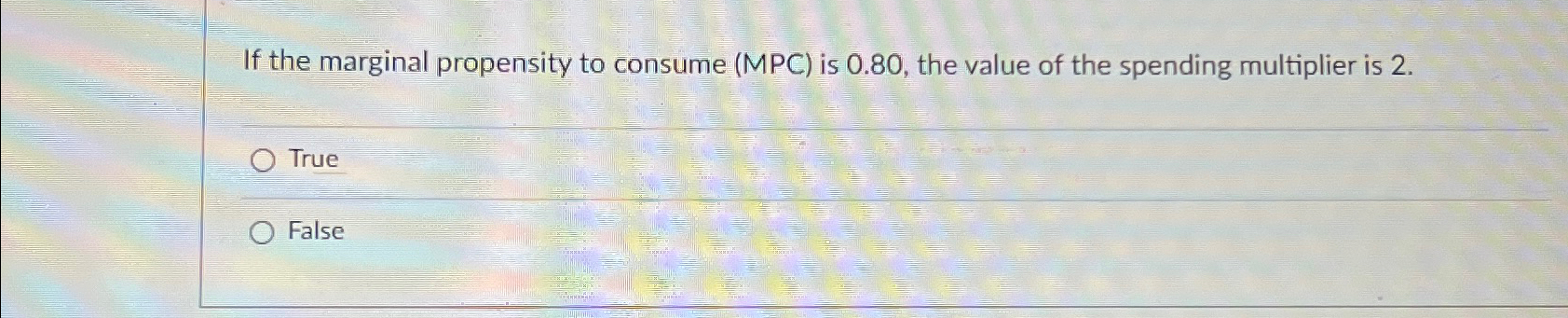 Solved If the marginal propensity to consume (MPC) ﻿is | Chegg.com