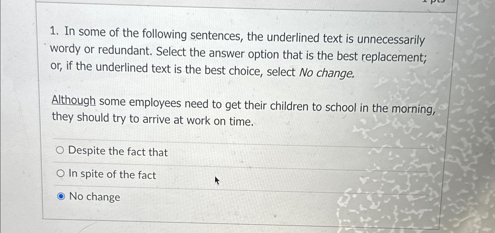 Solved In some of the following sentences, the underlined | Chegg.com