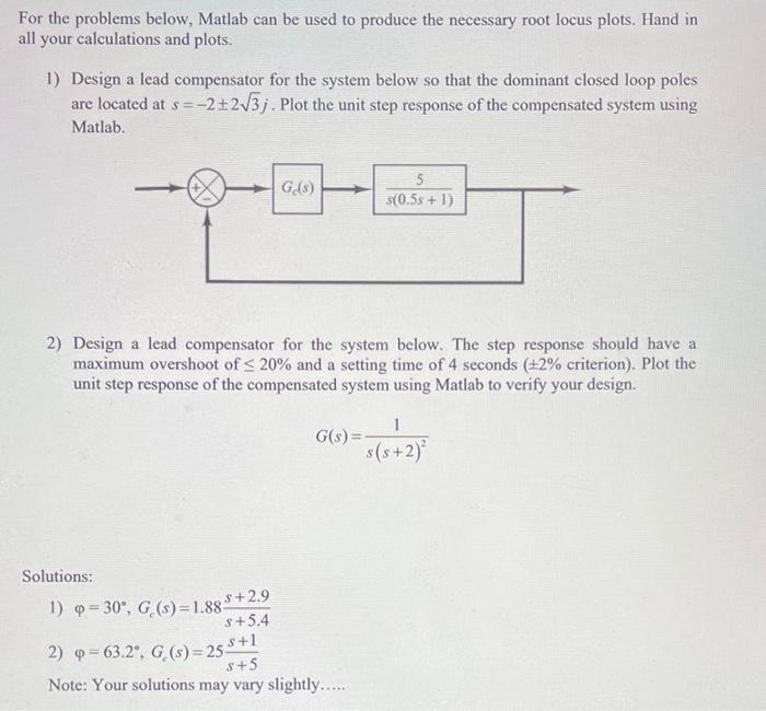 Solved For the problems below, Matlab can be used to produce | Chegg.com