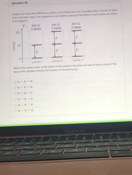 Solved Question 20 Imagine you have three difference | Chegg.com
