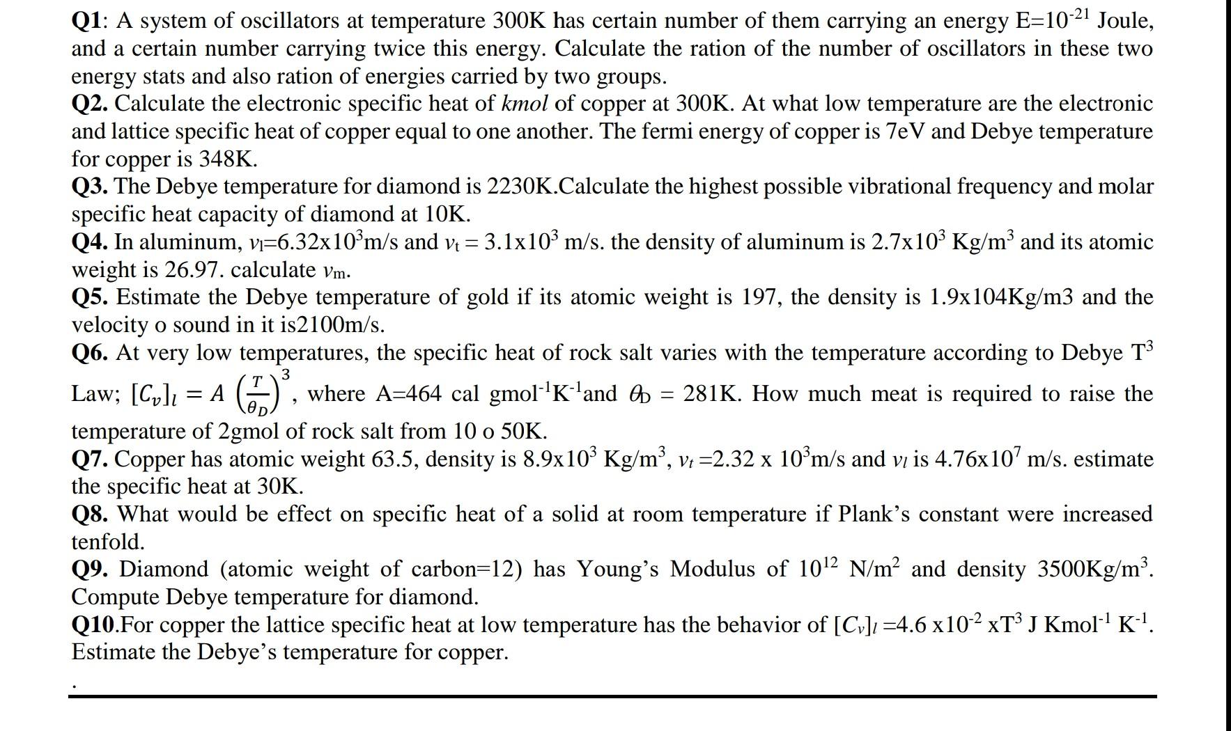 Solved Q1: A system of oscillators at temperature 300 K has | Chegg.com