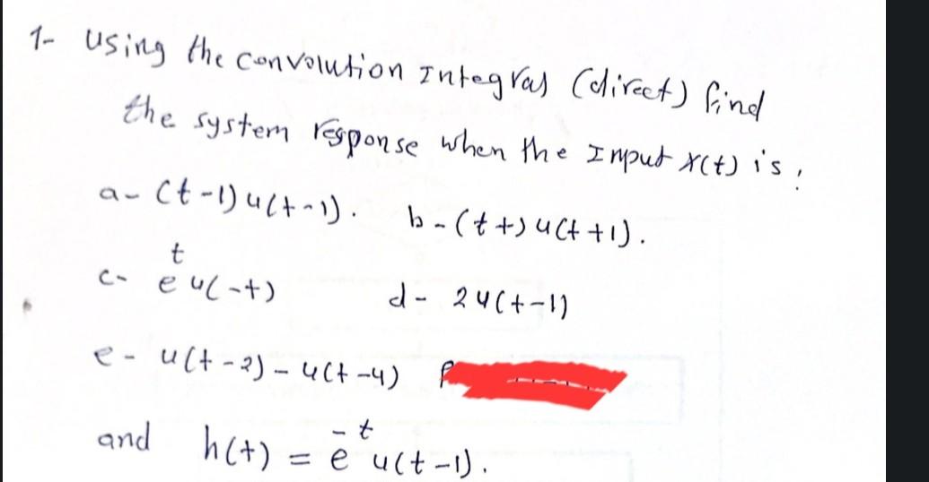 1- using the convolution Integras (direct) find the | Chegg.com