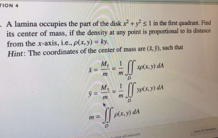 Solved TION 4 . A lamina occupies the part of the disk x2 + | Chegg.com