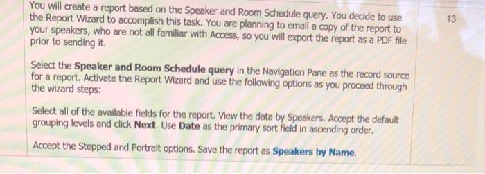 Solved 0 Start Access. Open the downloaded Access file named | Chegg.com