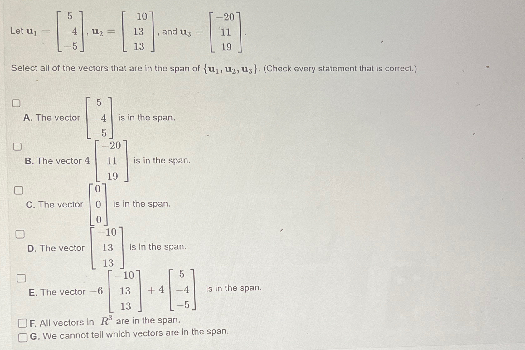 Solved Let u1=[5-4-5],u2=[-101313], ﻿and u3=[-201119]Select | Chegg.com