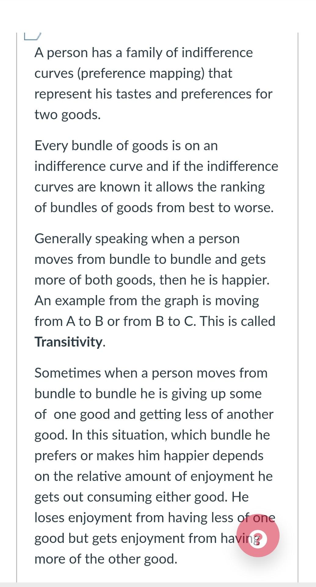 Solved A person has a family of indifference curves | Chegg.com