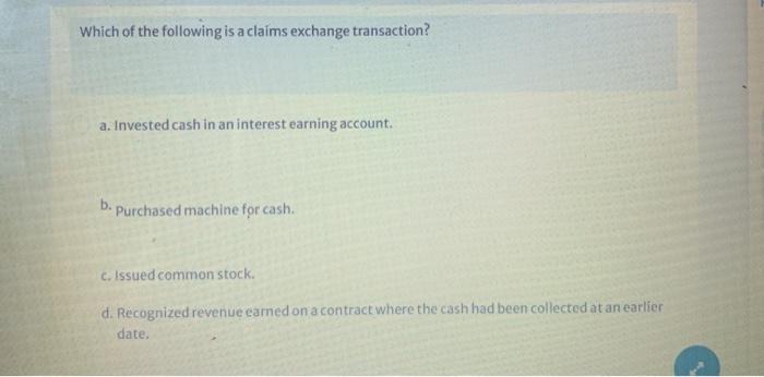 Solved Which of the following is a claims exchange | Chegg.com
