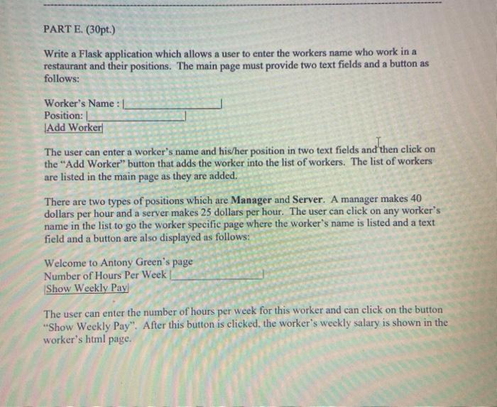 Solved PART E. (30pt.) Write a Flask application which | Chegg.com