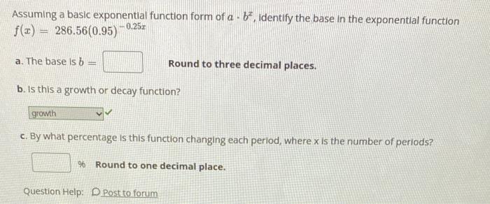 Solved Assuming a basic exponential function form of a bf, | Chegg.com