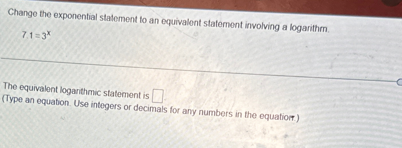 Solved Change the exponential statement to an equivalent | Chegg.com