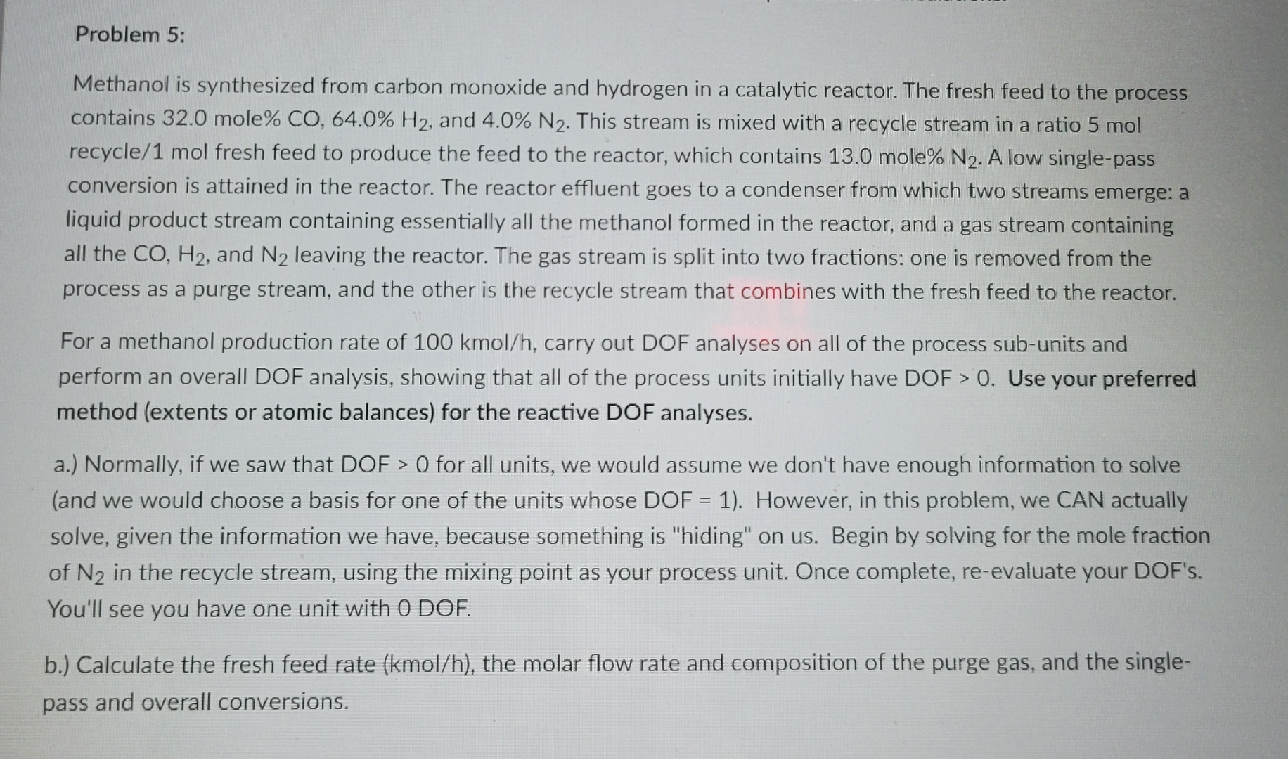 Solved Problem 5:Methanol is synthesized from carbon | Chegg.com