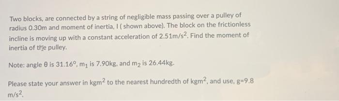 Solved Two blocks, are connected by a string of negligible | Chegg.com