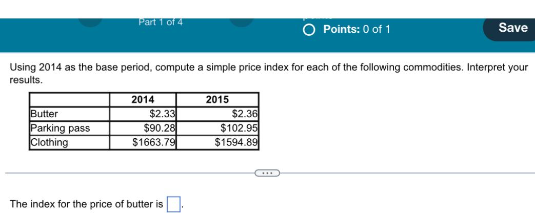 Solved Part 1 ﻿of 4Points: 0 ﻿of 1SaveUsing 2014 ﻿as the | Chegg.com