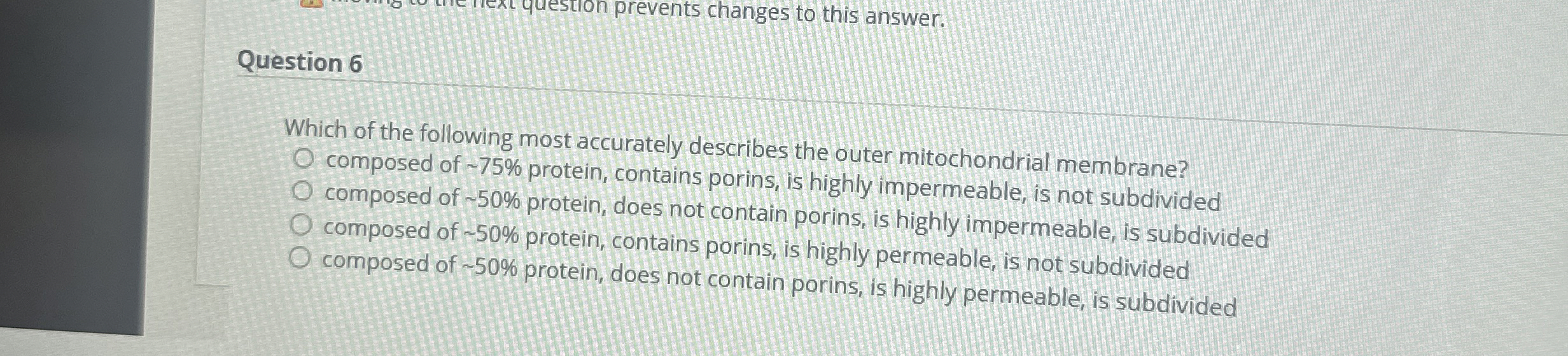 Solved Question 6Which of the following most accurately | Chegg.com