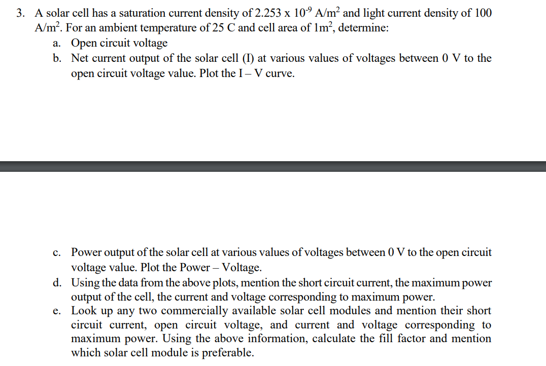 A solar cell has a saturation current density of | Chegg.com