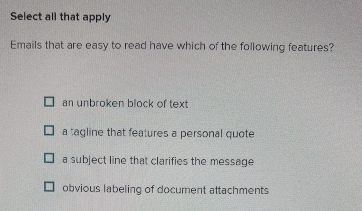 Solved Select all that applyEmails that are easy to read | Chegg.com