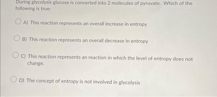 Solved During glycolysis glucose is converted into 2 | Chegg.com