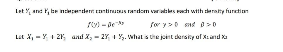 Solved Let Y₁ and Y₁ be independent continuous random | Chegg.com